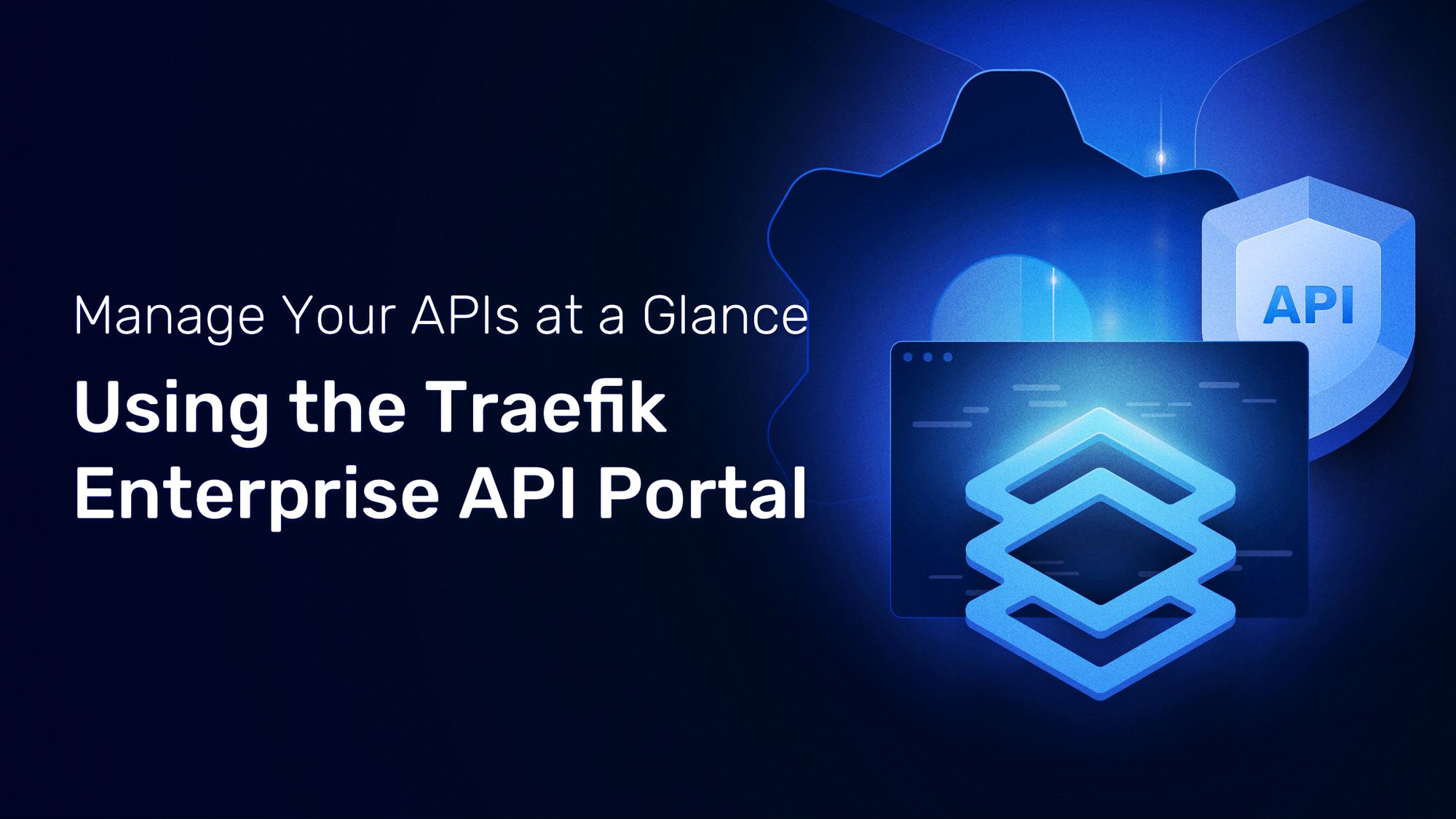 Traefik Enterprise API Portal: Manage your APIs at a Glance