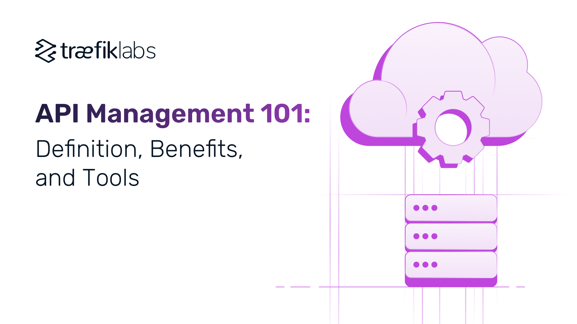 API Management 101 | Traefik Labs