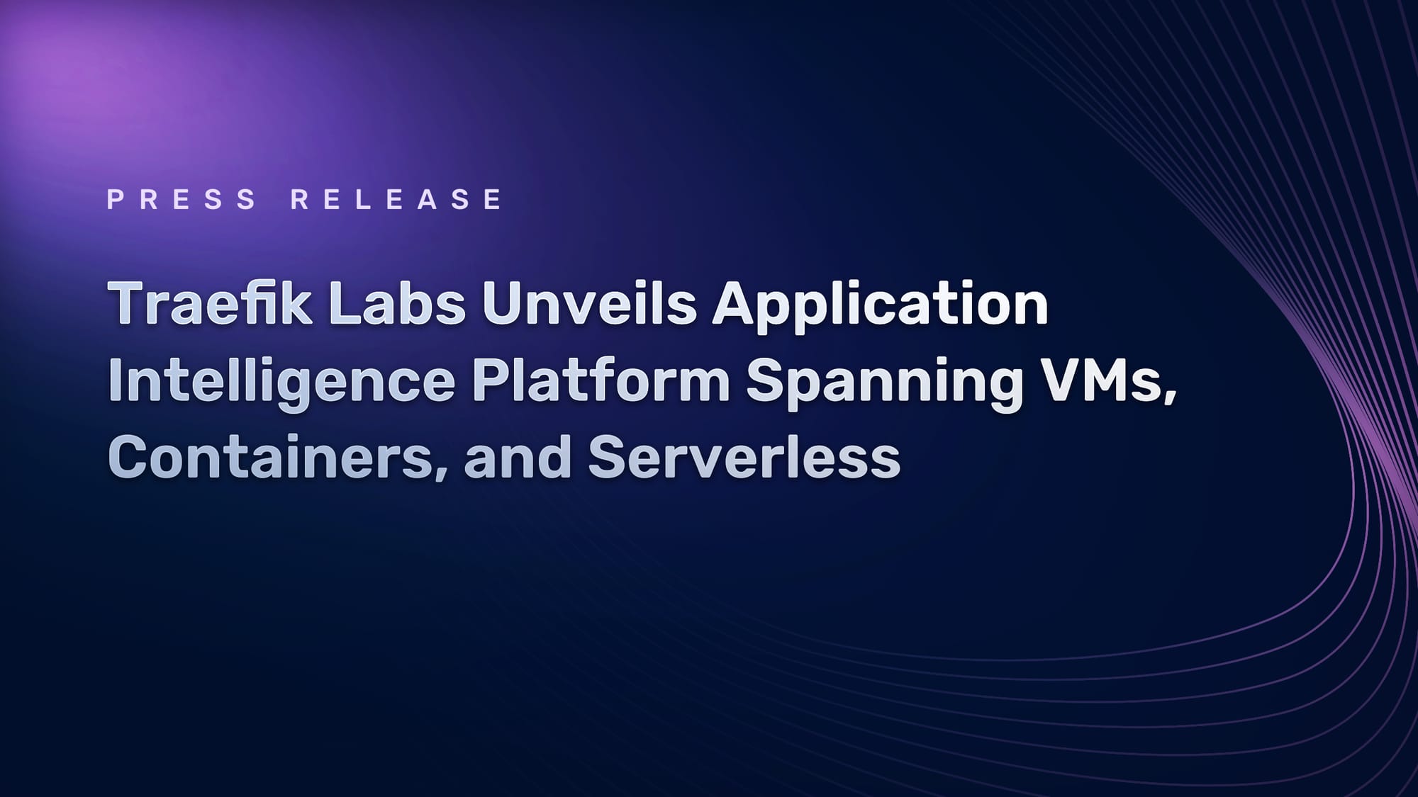 Traefik Unifies VMs, Containers, and Serverless | Traefik Labs