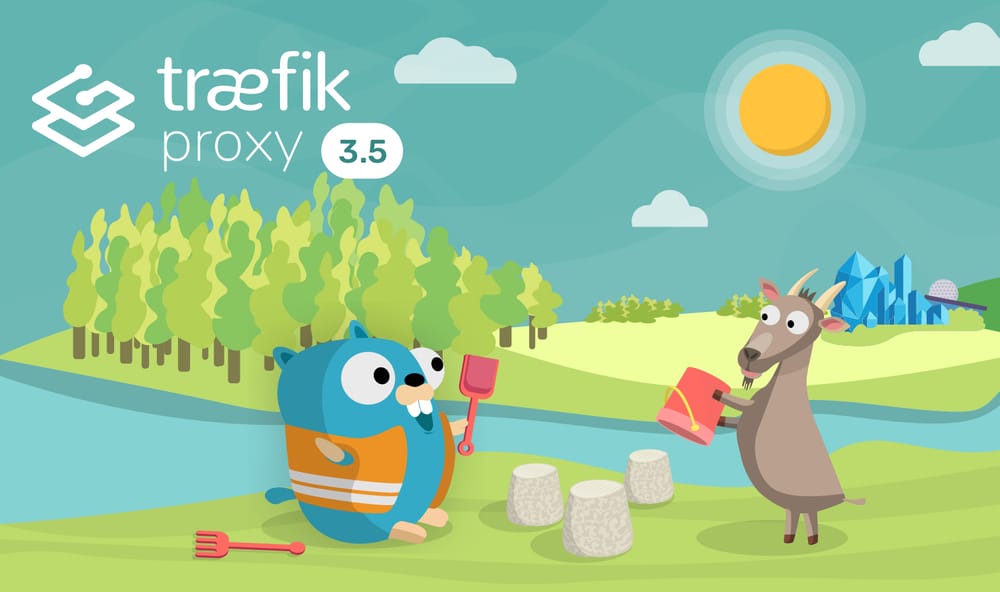 Traefik Proxy v3.5 is GA: Here's What It Includes | Traefik Labs